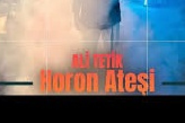 ALİ TETİK - Horon Ateşi şarkı sözleri - Güzel Anlamlı Özlü Ağir Sözler ...
