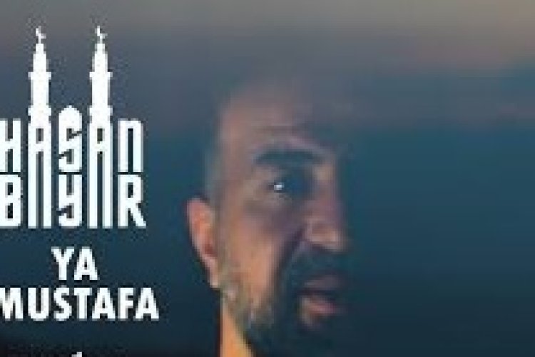 Hasan Bayar Ya Mustafa ilahi sözleri - Güzel Anlamlı Özlü Ağir Sözler ...
