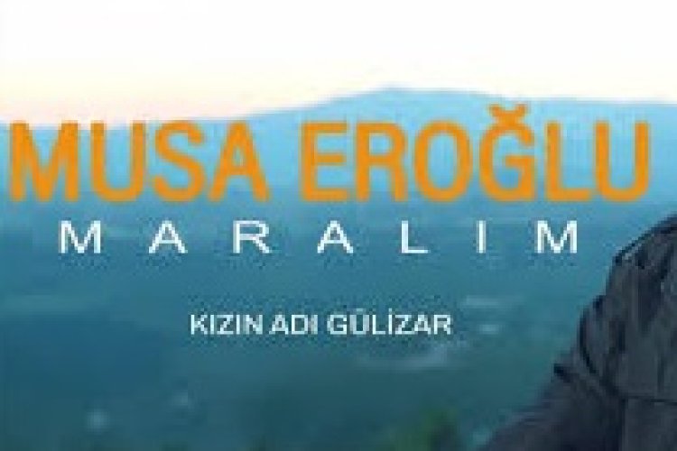 MUSA EROĞLU KIZIN ADI GÜLİZAR ŞARKI SÖZLERİ - Güzel Anlamlı Özlü Ağir ...